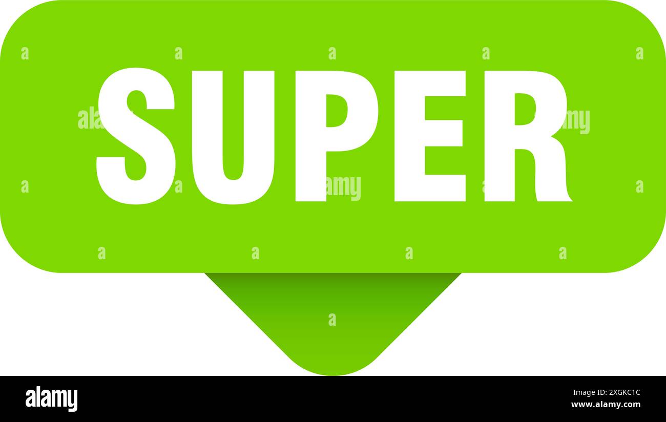 super sticker. super sign on transparent background. rectangular button ...