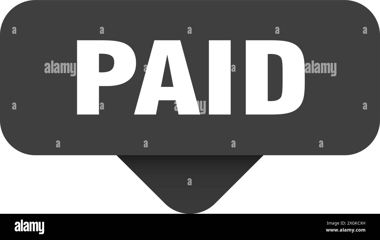 paid sticker. paid sign on transparent background. rectangular button ...
