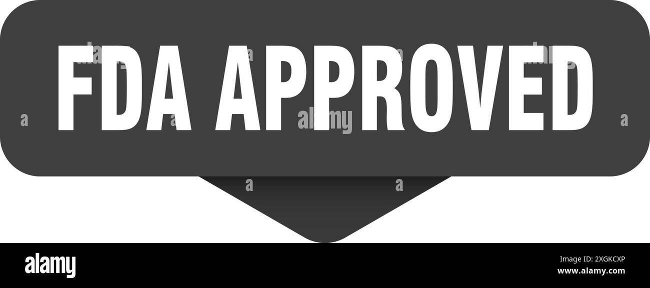 fda approved sticker. fda approved sign on transparent background ...