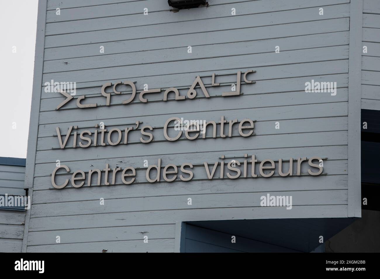 Multilingual Visitor Centre sign in English, French and Inuktitut on ...