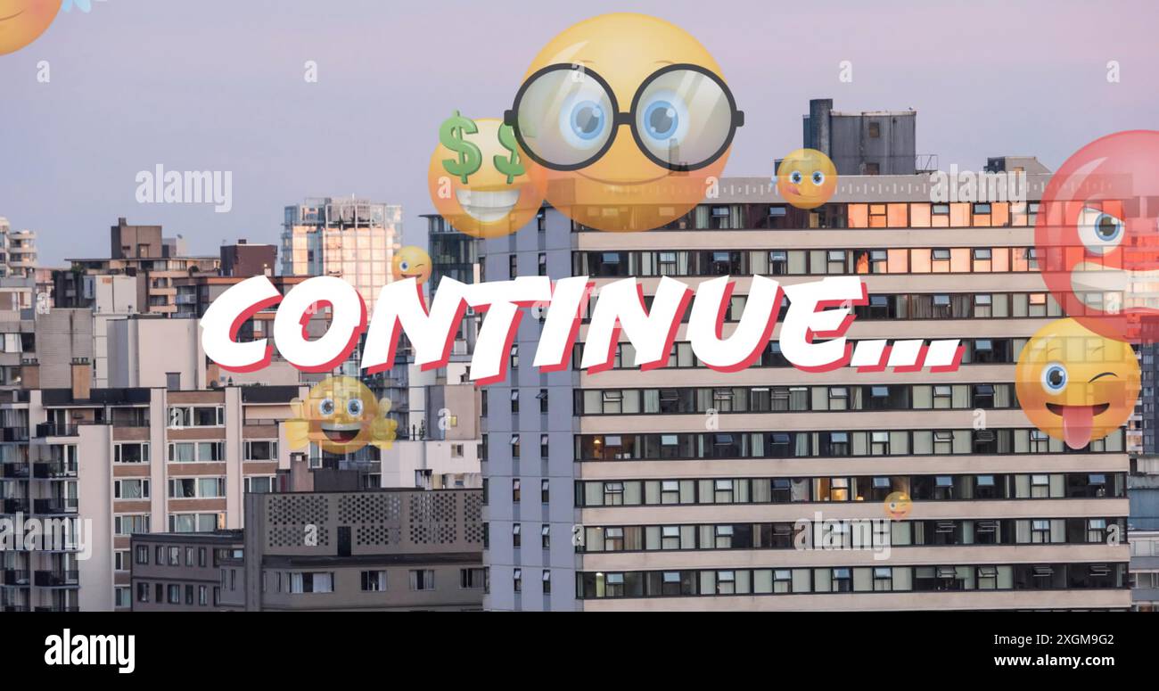 Image of continue and emoji icons over cityscape. image game, social ...
