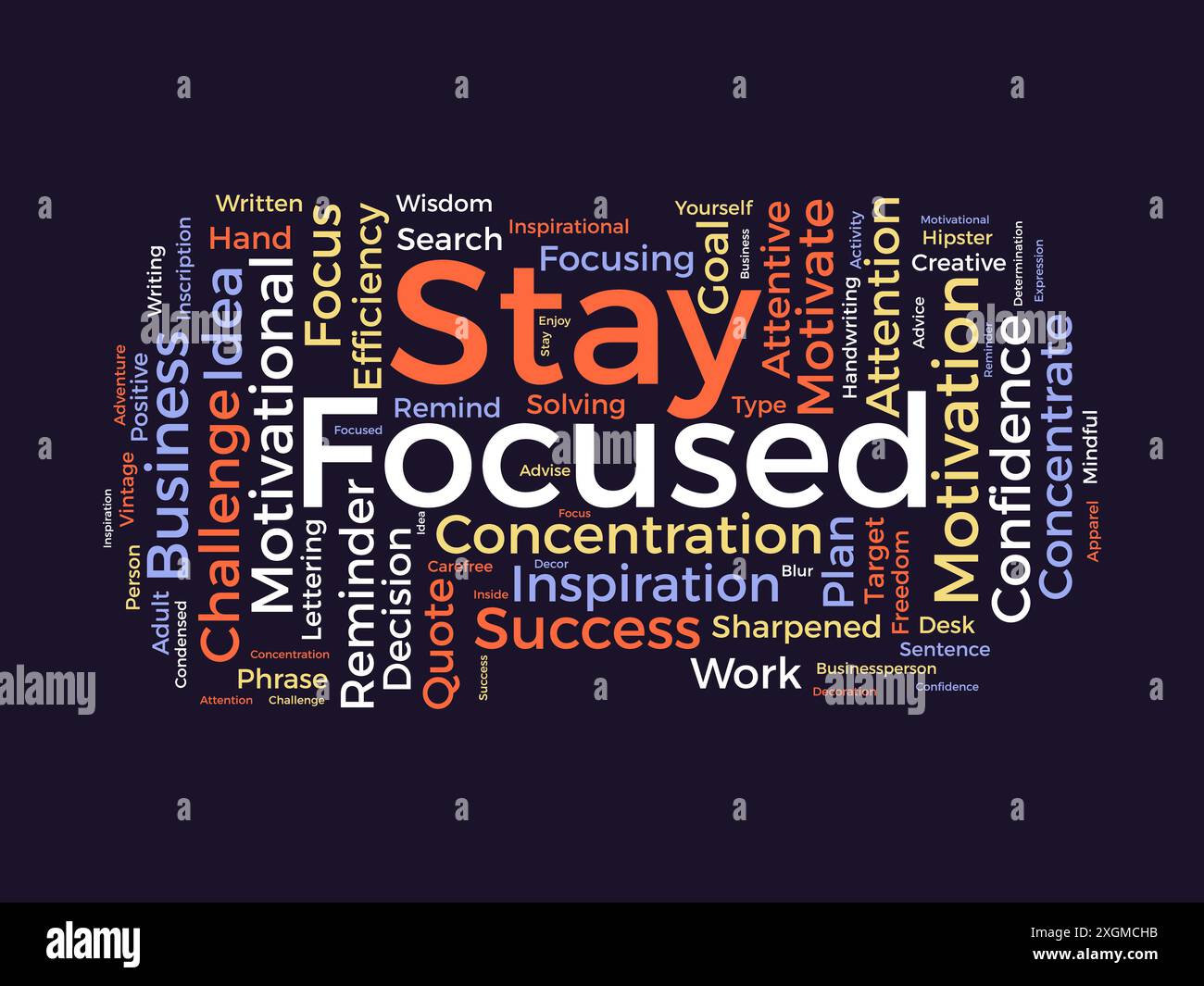 Stay Focused wordcloud template. Business concept vector background ...