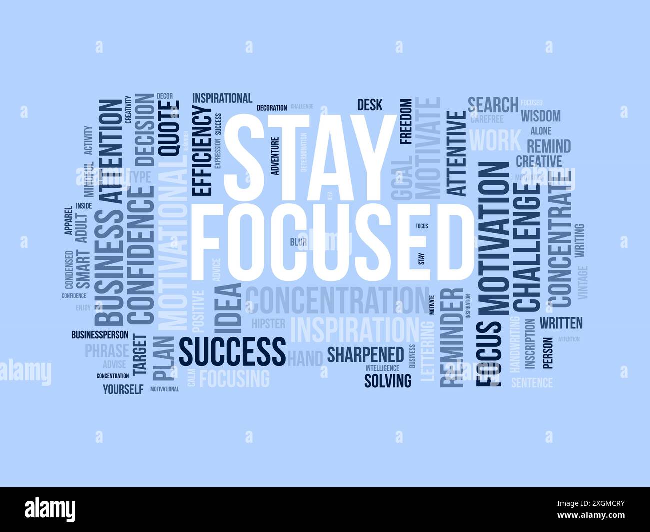 Stay Focused wordcloud template. Business concept vector background ...
