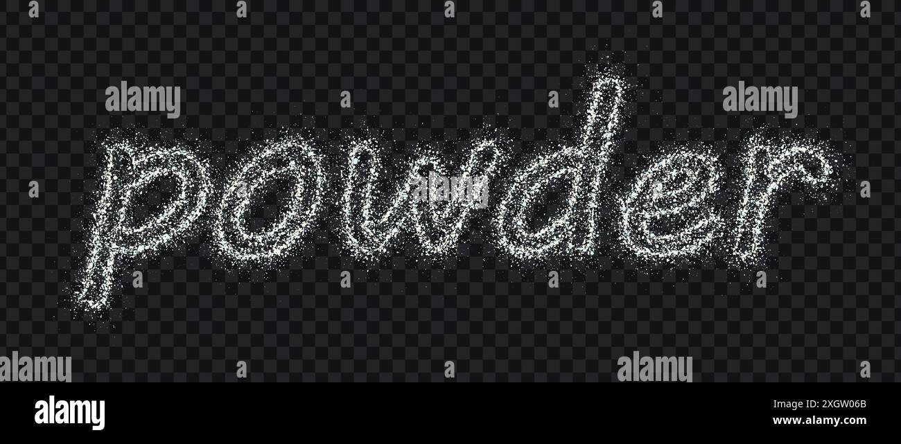 Word POWDER consists of particles ground from flour salt or sugar ...