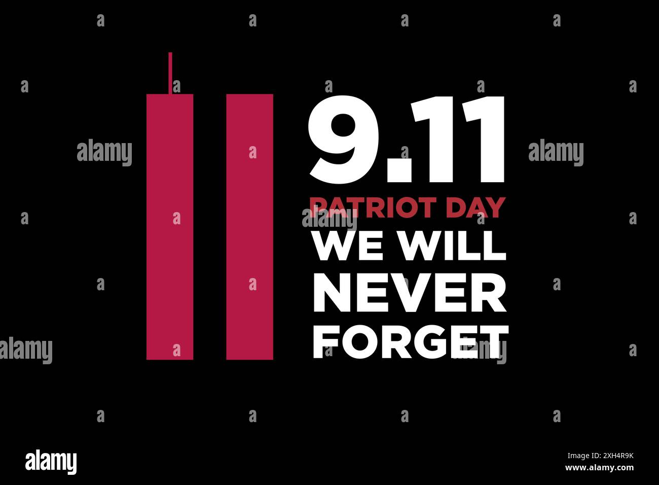 Patriot day, September 11, Remember 9 11. Illustration of the Twin ...