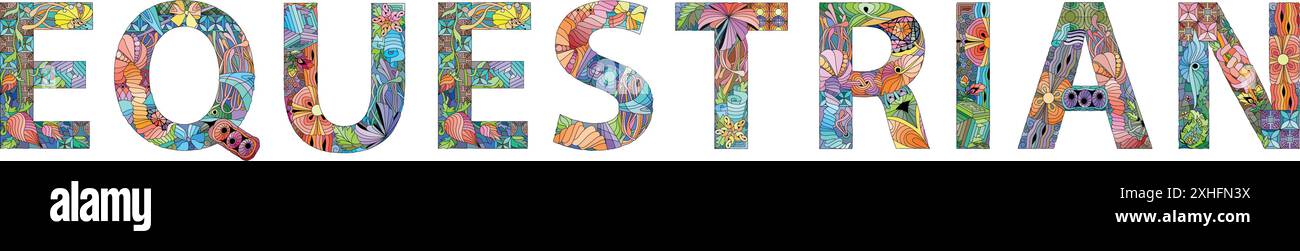 Hand-painted art design. Hand drawn illustration word EQUESTRIAN for t ...
