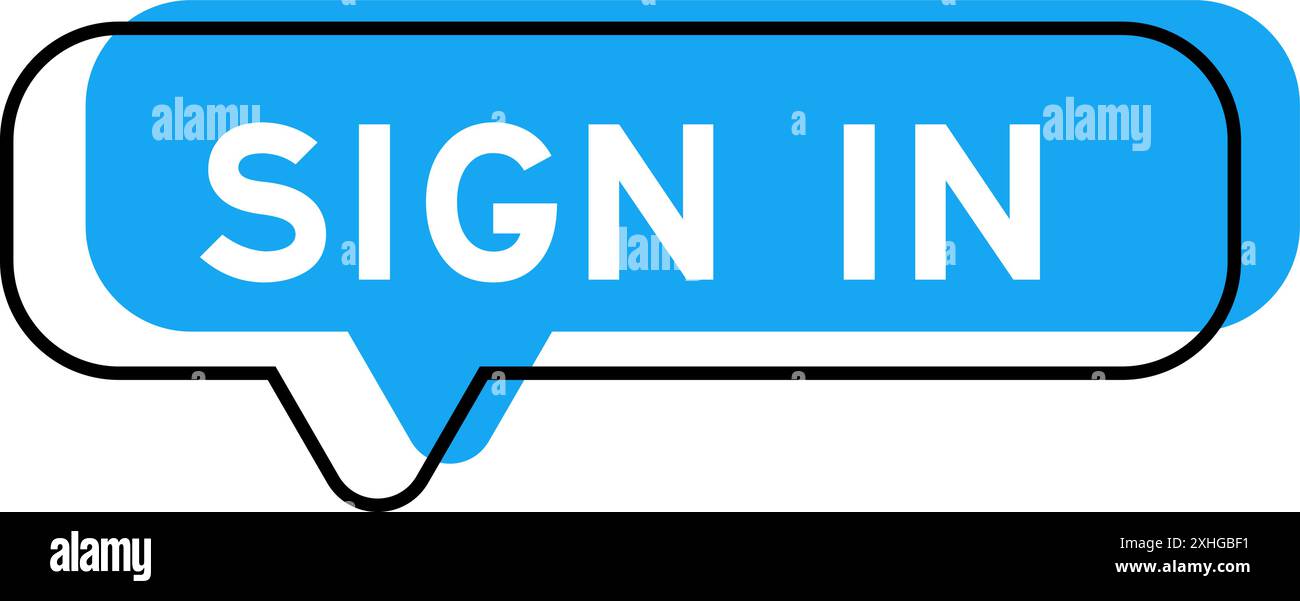 Speech banner and blue shade with word sign in on white background ...