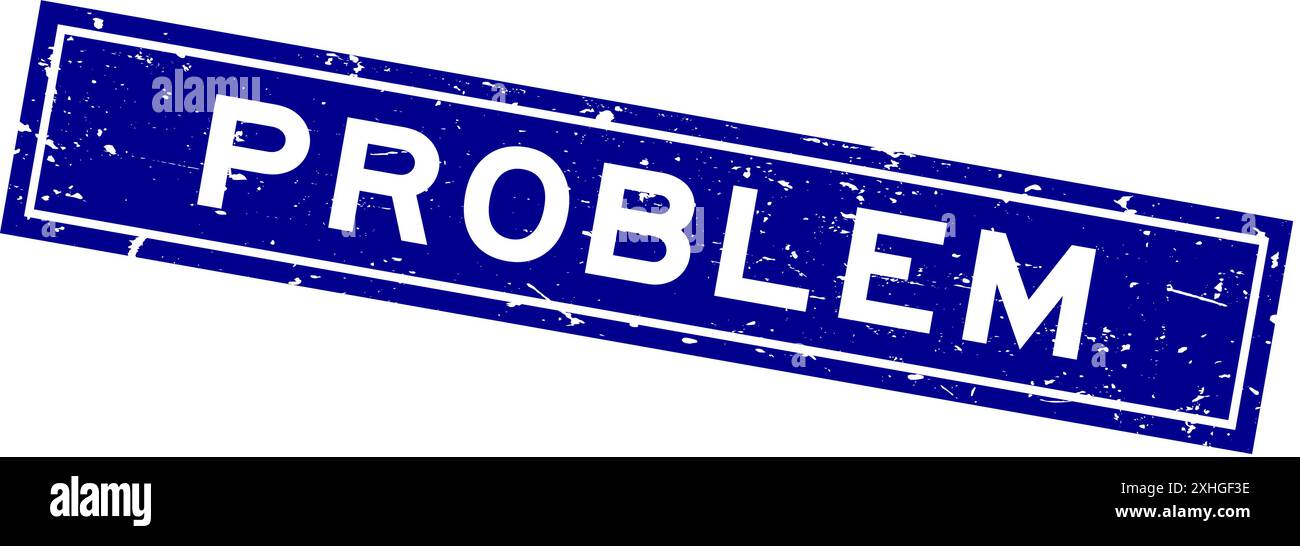 Grunge blue problem word square rubber seal stamp on white background Stock Vector Image & Art ...