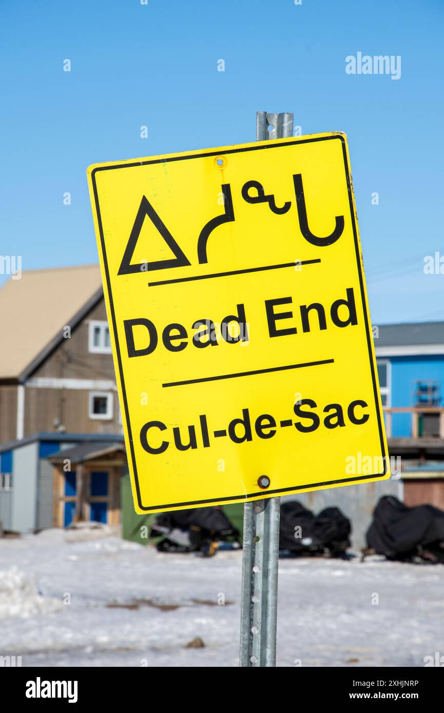 Multilingual dead end sign in English, French and Inuktitut in Iqaluit ...