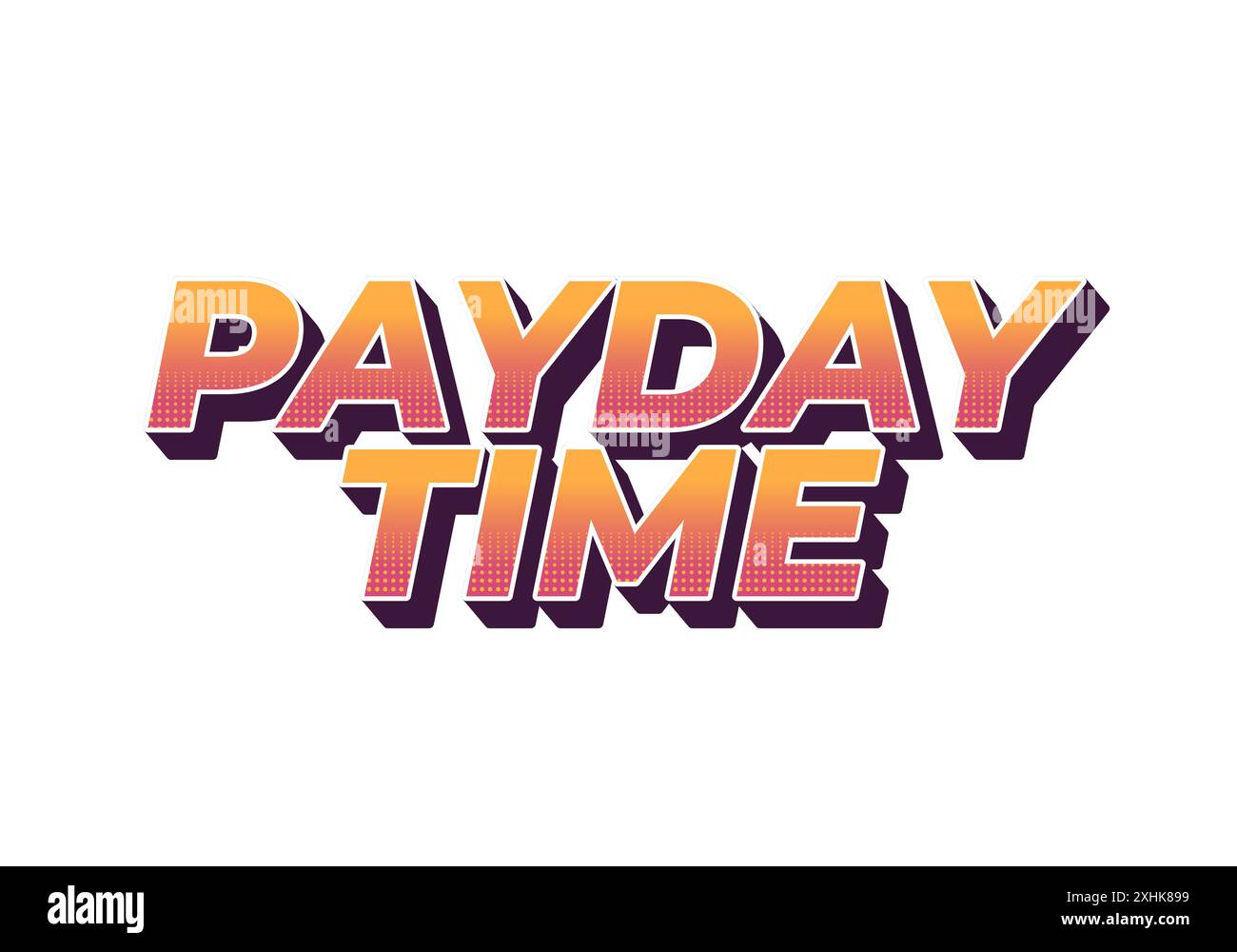 Payday time. Text effect design in 3D style suitable for promotional ...
