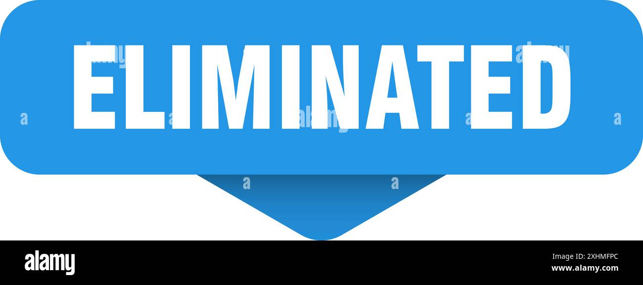 eliminated sticker. eliminated sign on transparent background ...
