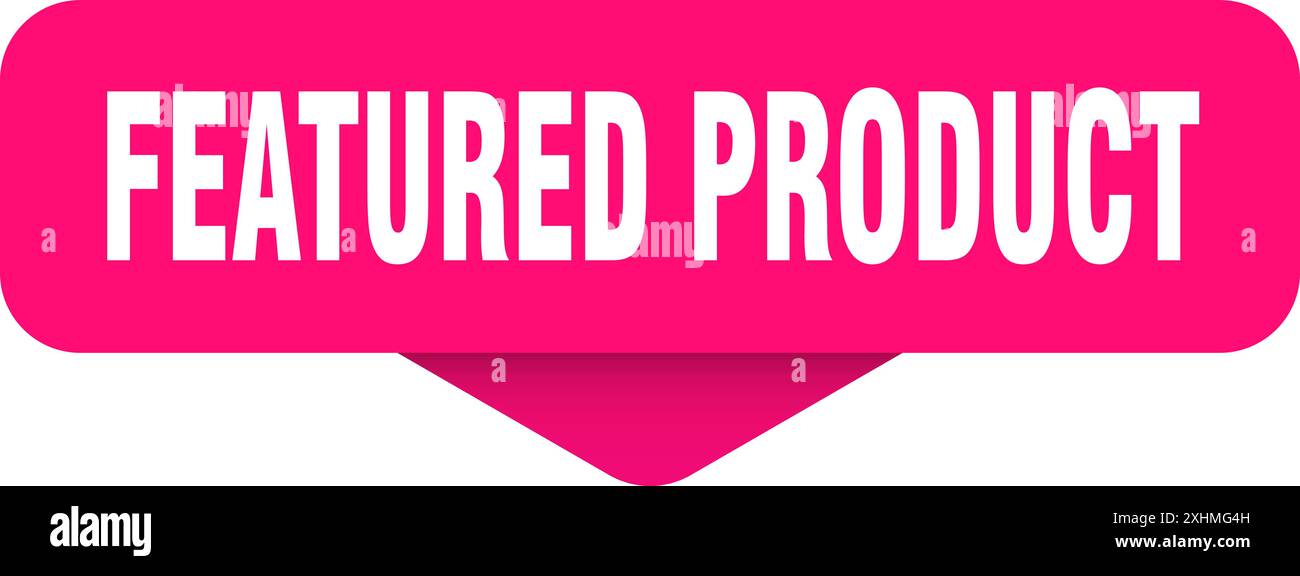 featured product sticker. featured product sign on transparent ...