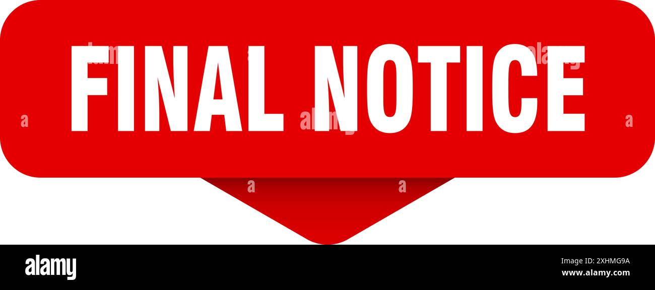 final notice sticker. final notice sign on transparent background ...