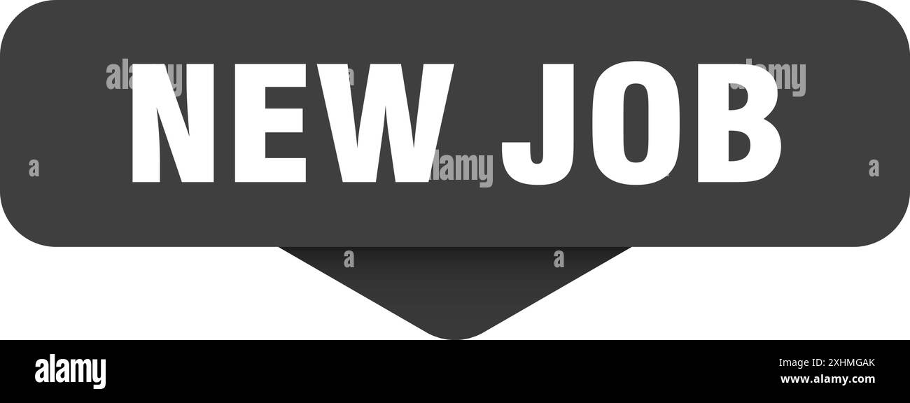 new job sticker. new job sign on transparent background. rectangular ...