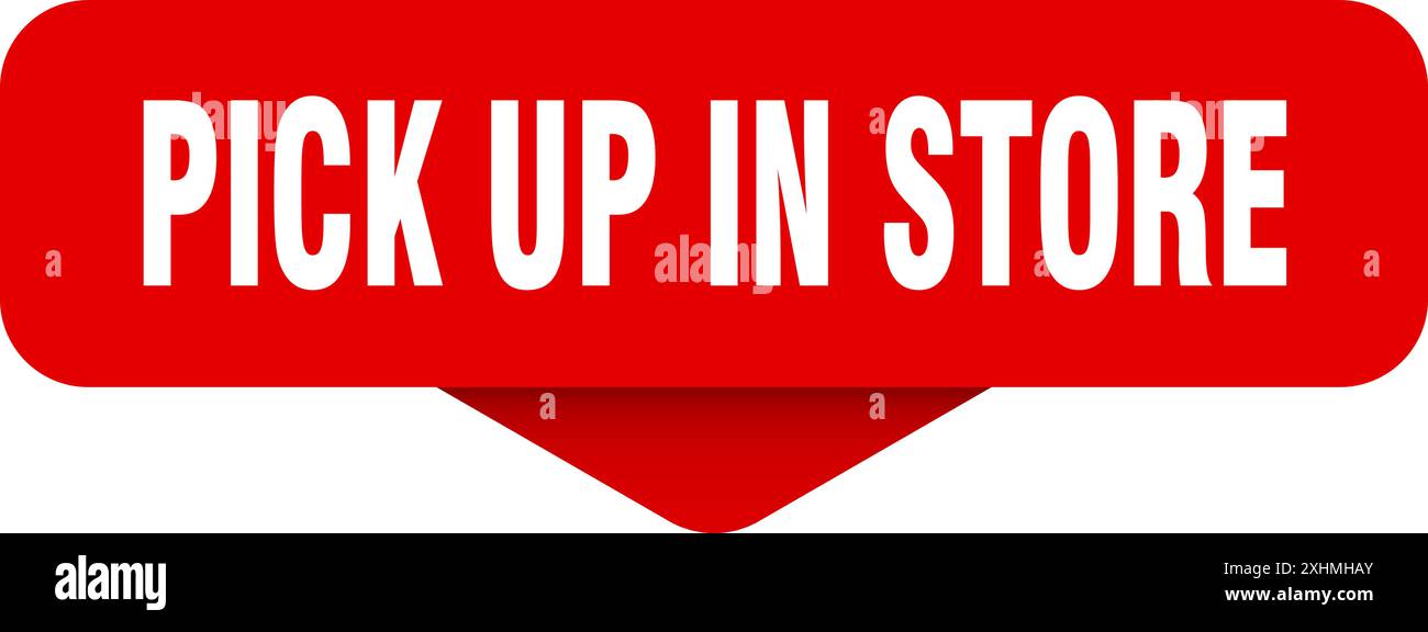 pick up in store sticker. pick up in store sign on transparent ...