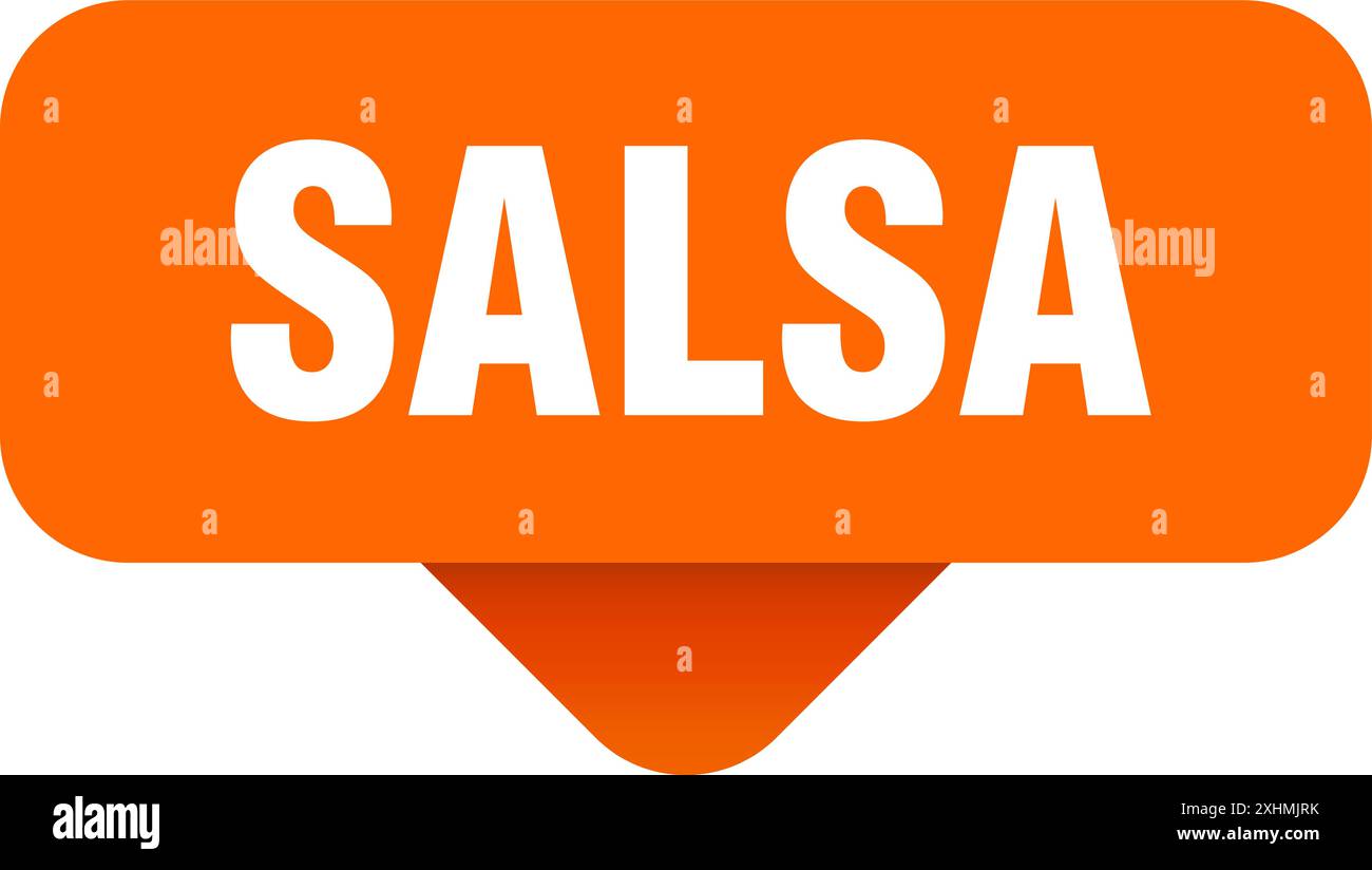 salsa sticker. salsa sign on transparent background. rectangular button ...