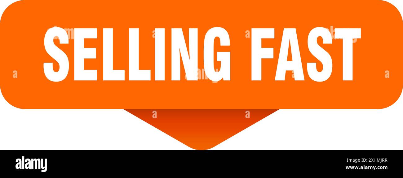 selling fast sticker. selling fast sign on transparent background ...