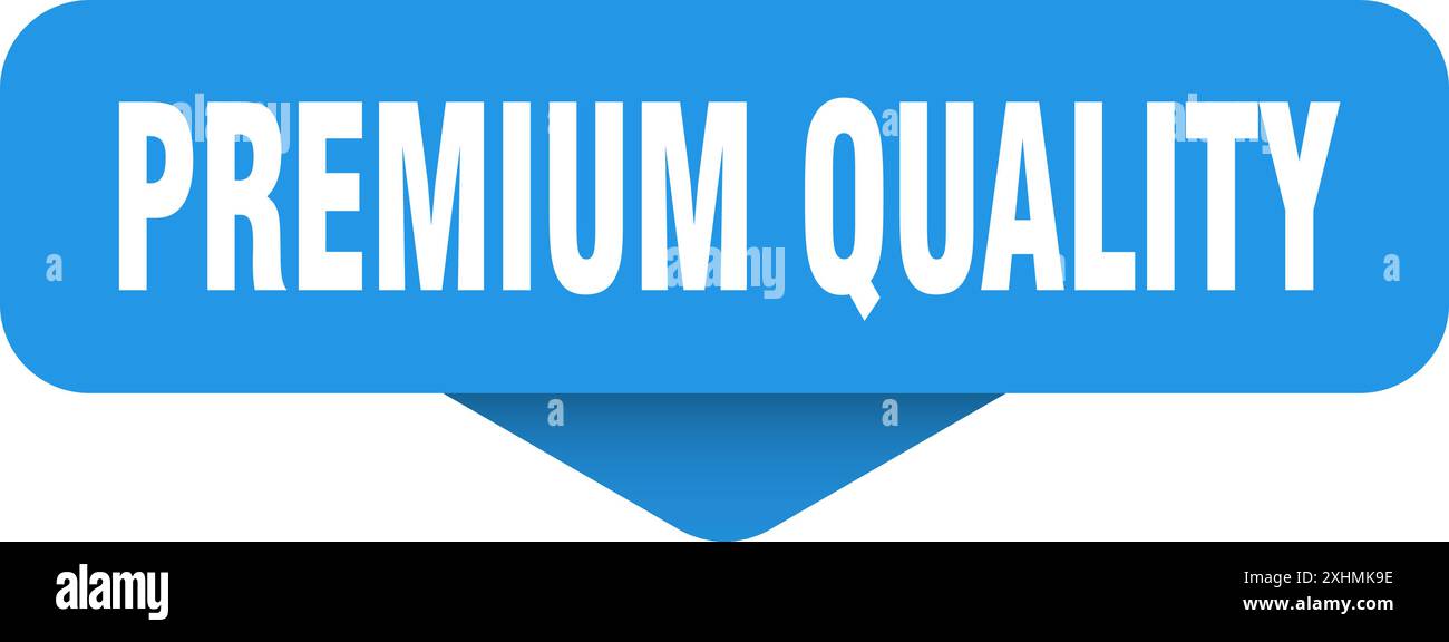 premium quality sticker. premium quality sign on transparent background ...