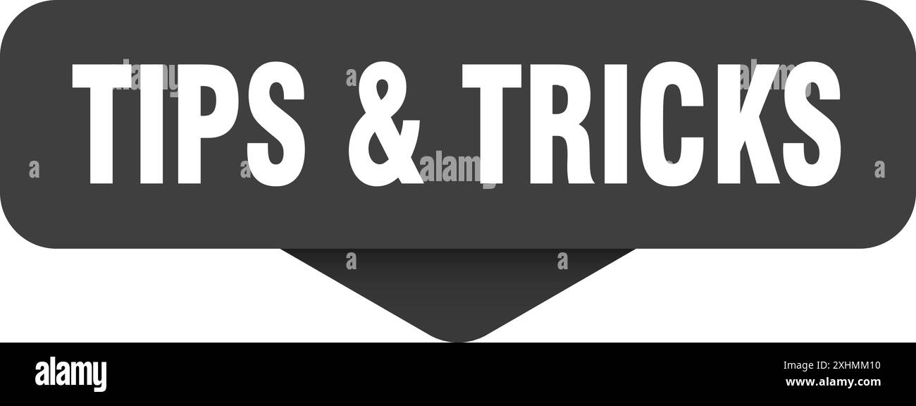 tips & tricks sticker. tips & tricks sign on transparent background ...