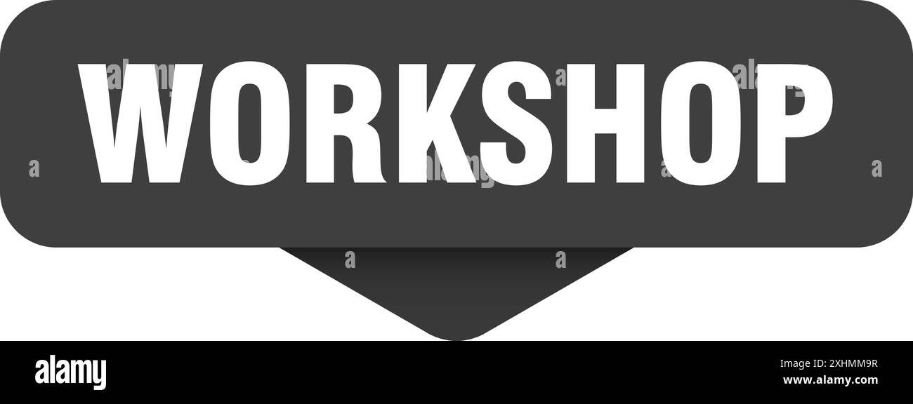 workshop sticker. workshop sign on transparent background. rectangular ...