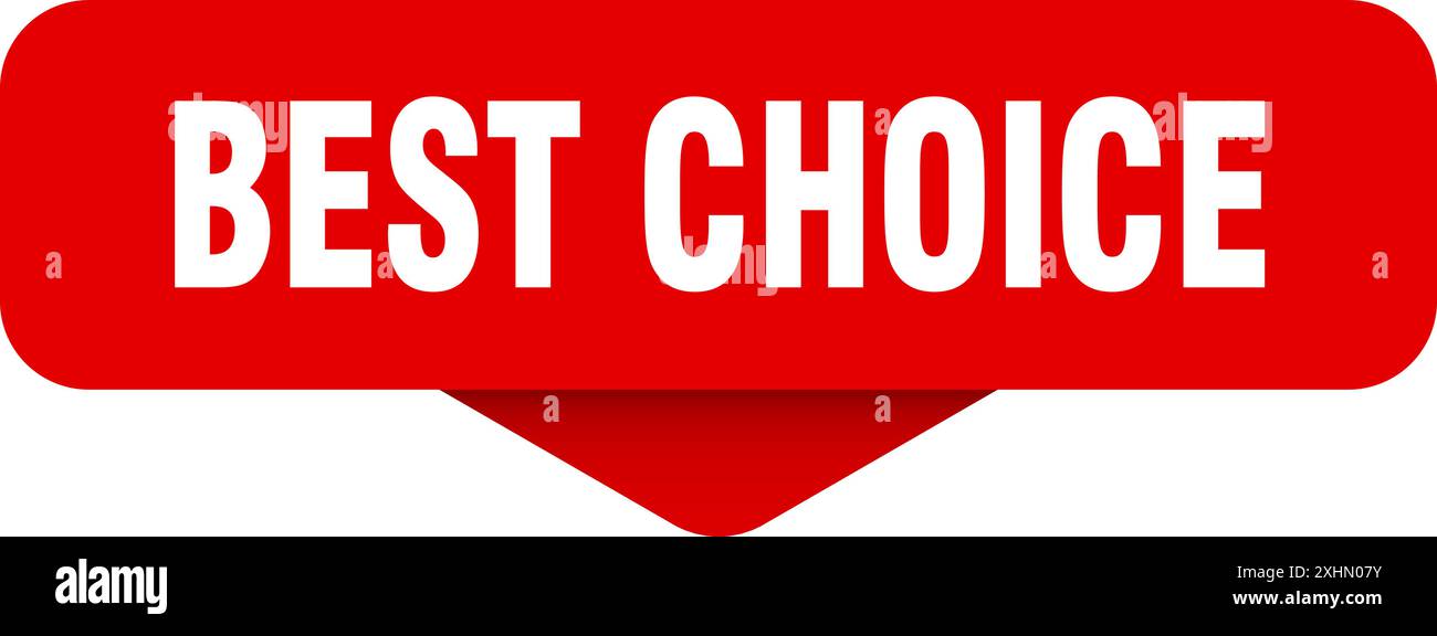 best choice sticker. best choice sign on transparent background ...