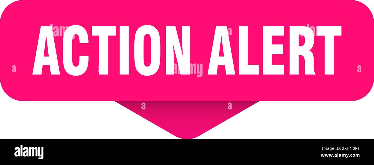 action alert sticker. action alert sign on transparent background ...