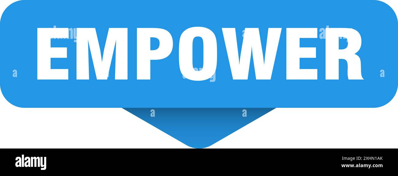 empower sticker. empower sign on transparent background. rectangular ...