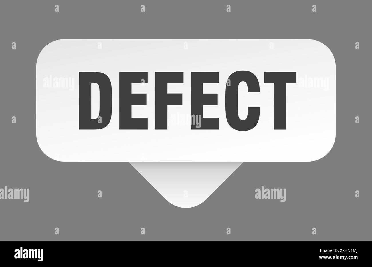 defect sticker. defect sign isolated on gray background. rectangular ...
