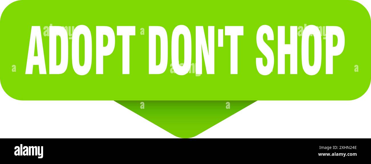 adopt don't shop sticker. adopt don't shop sign on transparent ...