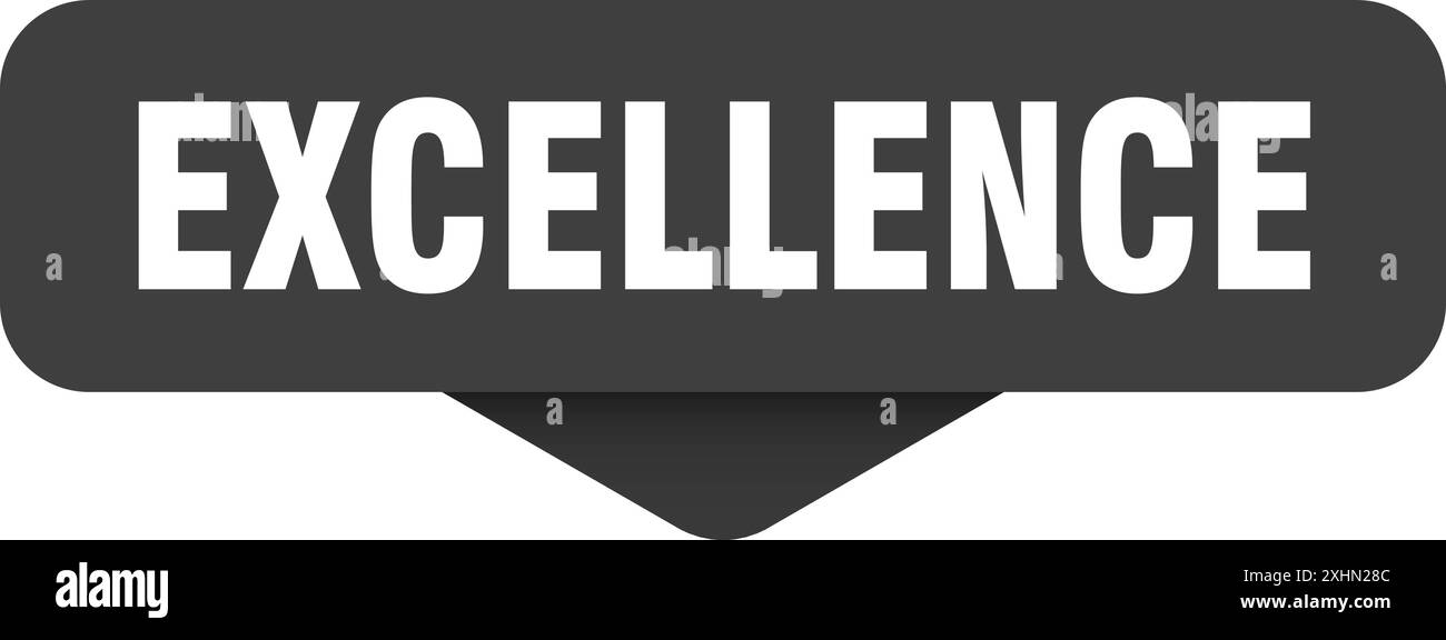 excellence sticker. excellence sign on transparent background ...