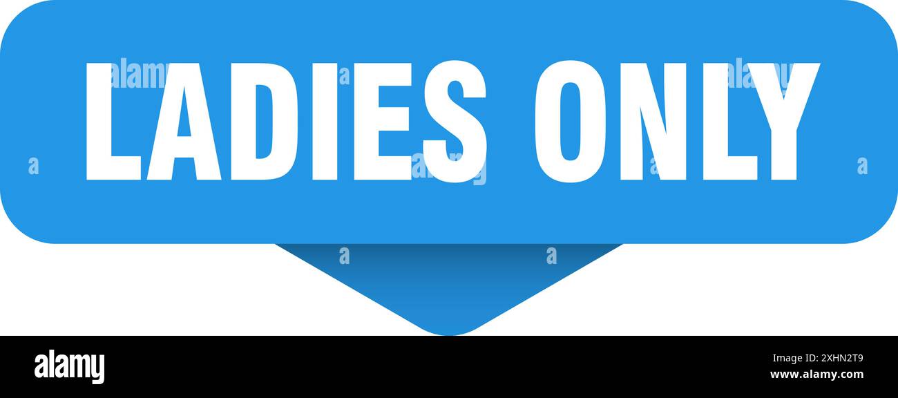 ladies only sticker. ladies only sign on transparent background ...