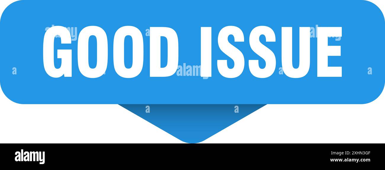 good issue sticker. good issue sign on transparent background ...