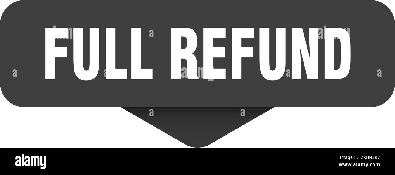 full refund sticker. full refund sign on transparent background ...