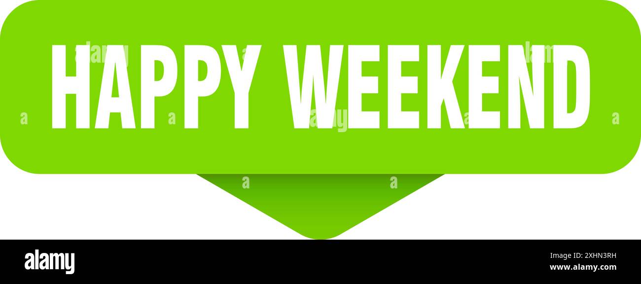 happy weekend sticker. happy weekend sign on transparent background ...