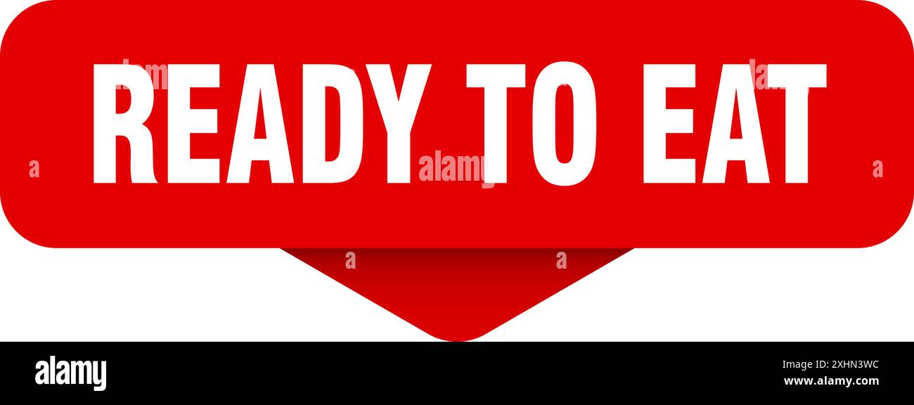 ready to eat sticker. ready to eat sign on transparent background ...
