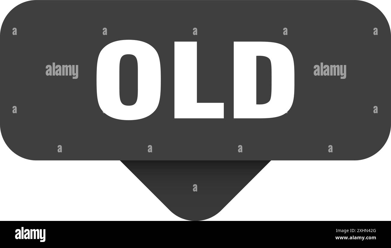 old sticker. old sign on transparent background. rectangular button ...
