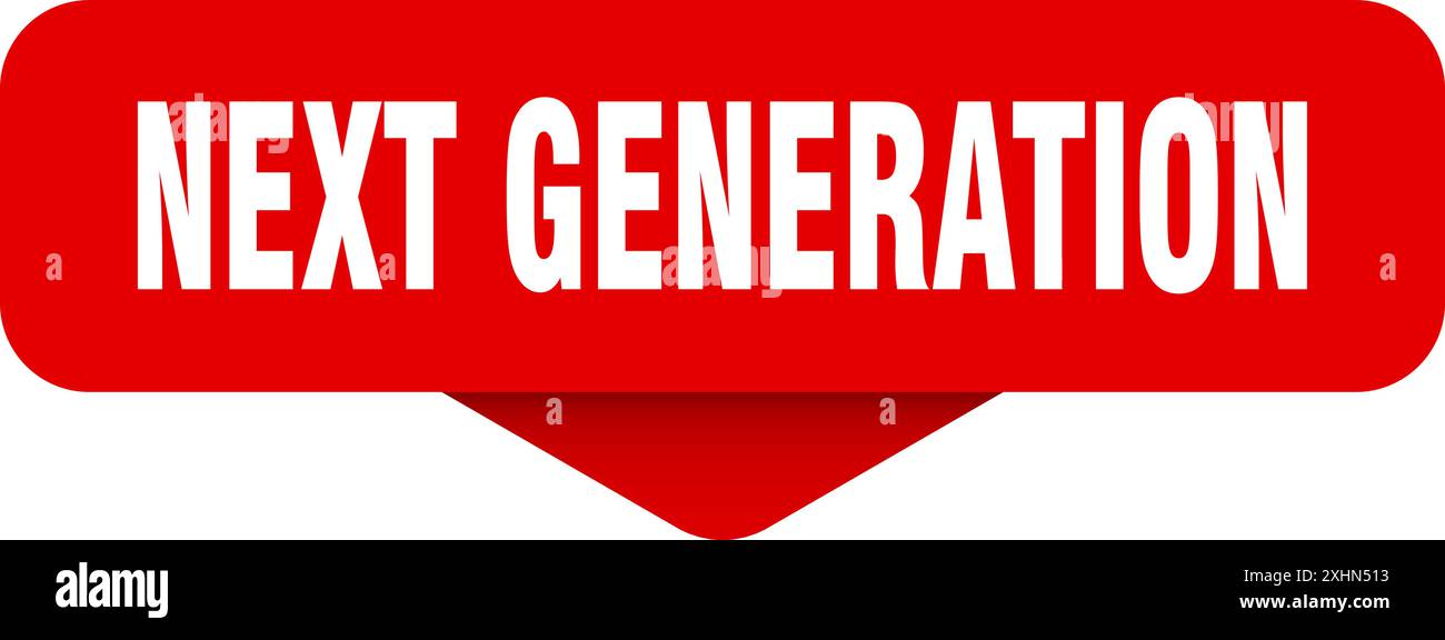 next generation sticker. next generation sign on transparent background ...