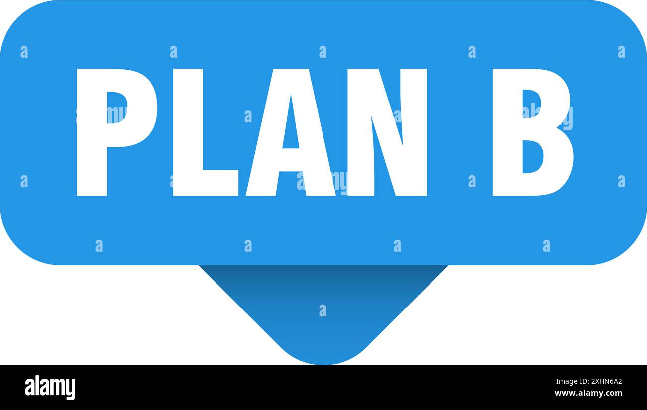 plan b sticker. plan b sign on transparent background. rectangular ...
