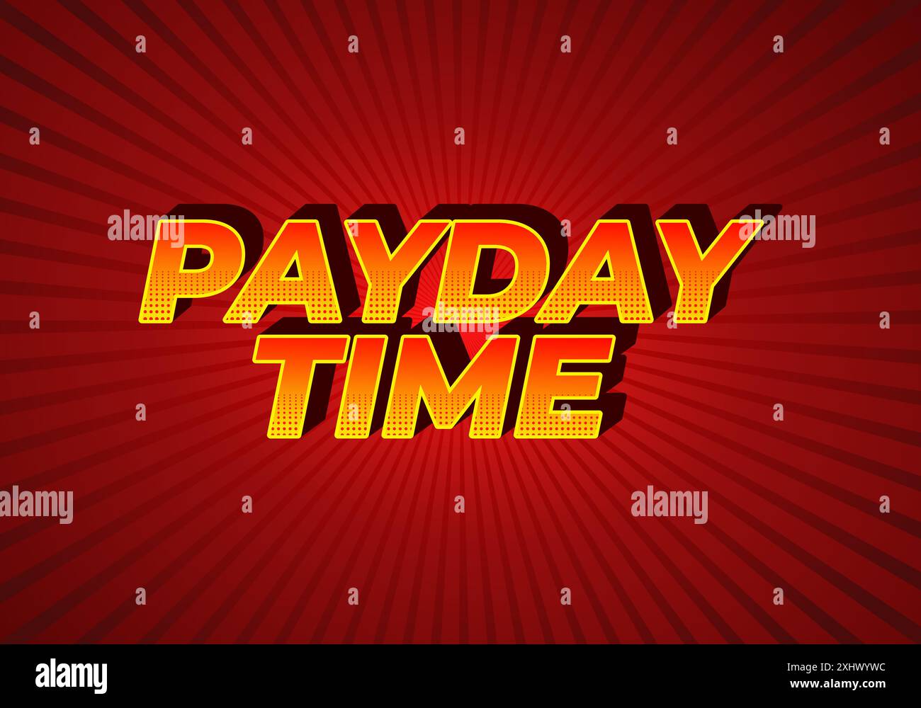 Payday time. Text effect design in 3D style suitable for promotional ...