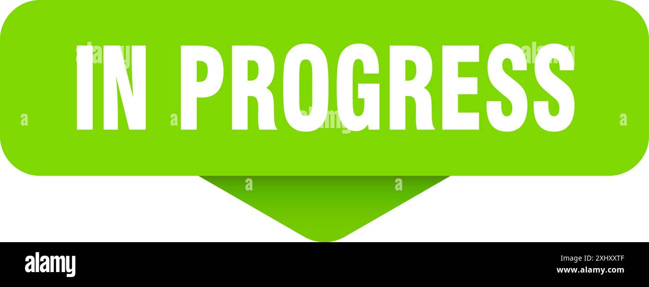 in progress sticker. in progress sign on transparent background ...