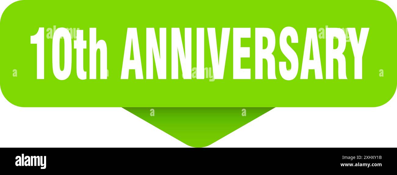 10th anniversary sticker. 10th anniversary sign on transparent ...