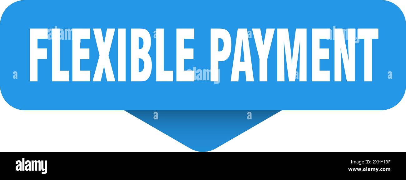 flexible payment sticker. flexible payment sign on transparent ...