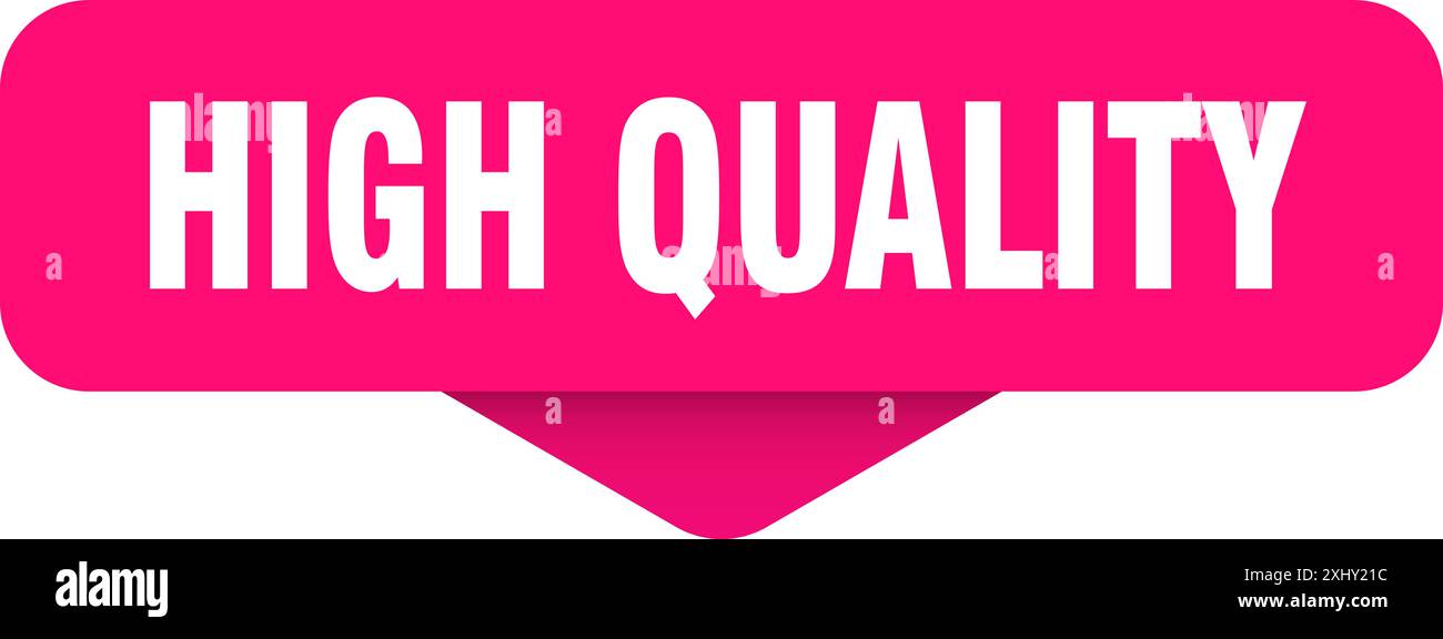 high quality sticker. high quality sign on transparent background ...