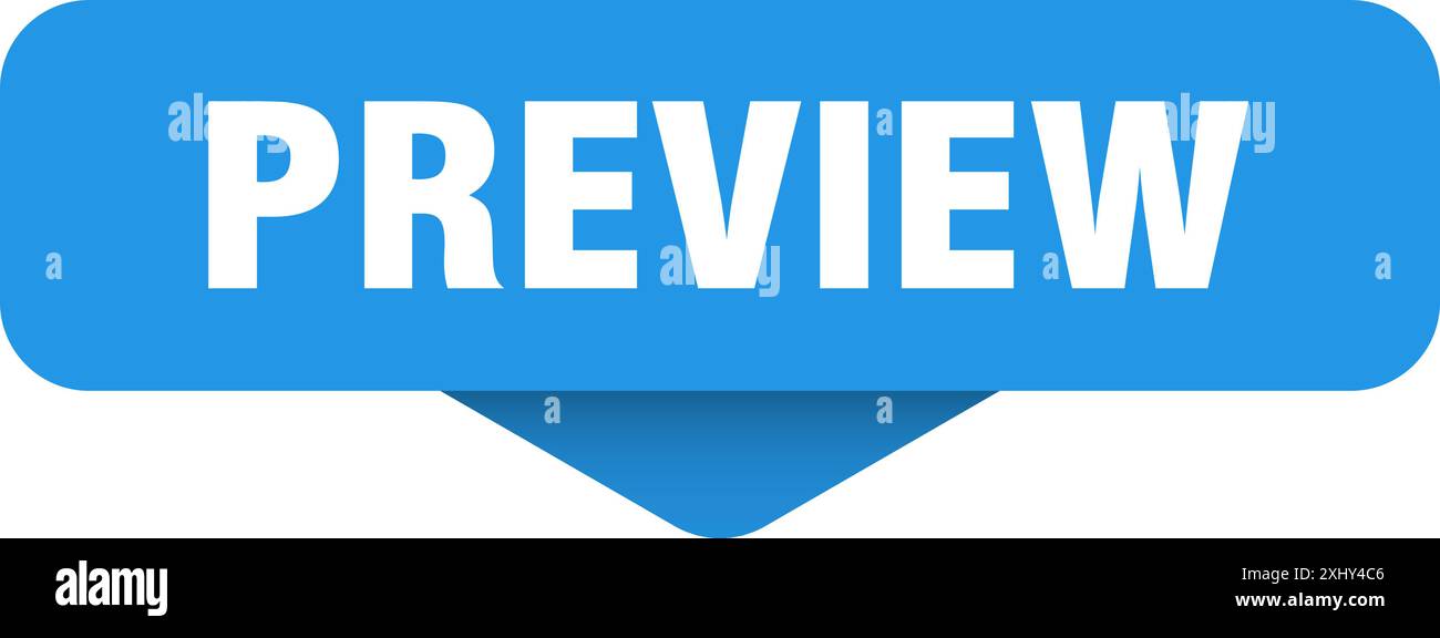 preview sticker. preview sign on transparent background. rectangular ...