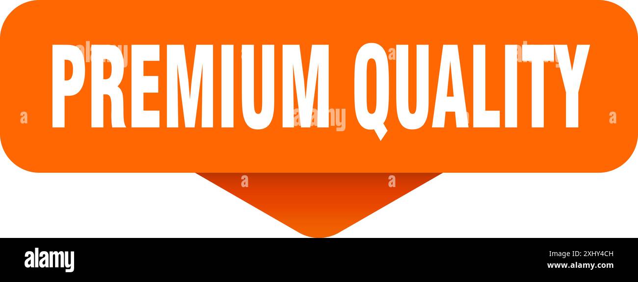 premium quality sticker. premium quality sign on transparent background ...