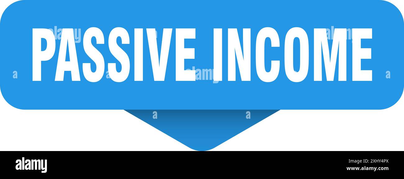passive income sticker. passive income sign on transparent background ...