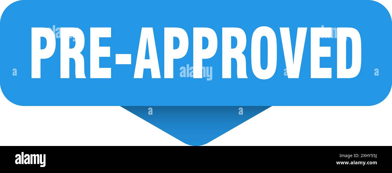 pre-approved sticker. pre-approved sign on transparent background ...
