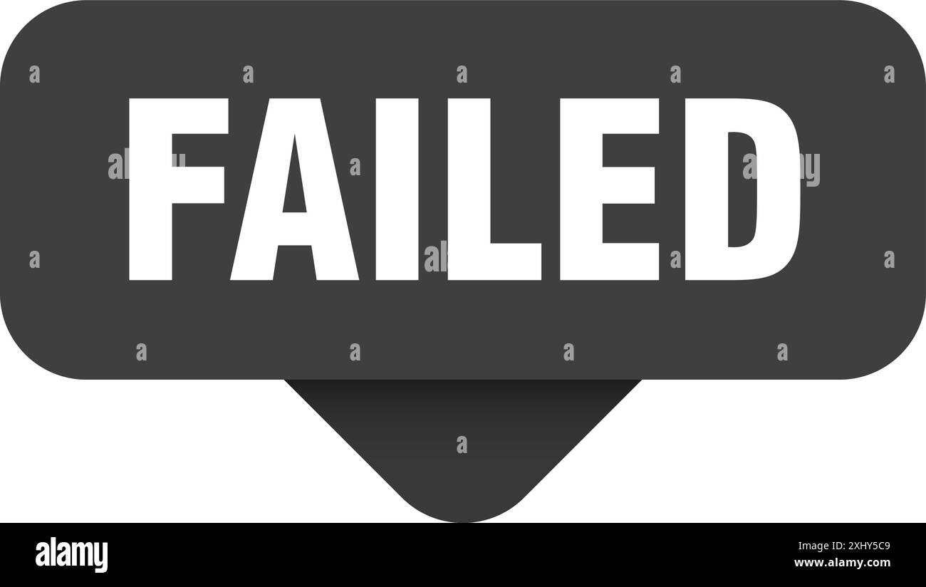 Failed sticker rectangular label hi-res stock photography and images ...