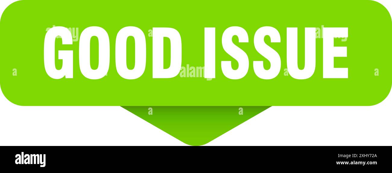 good issue sticker. good issue sign on transparent background ...