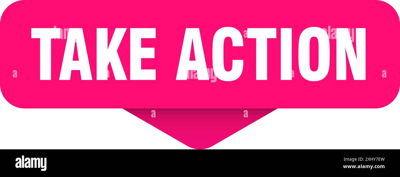 take action sticker. take action sign on transparent background ...